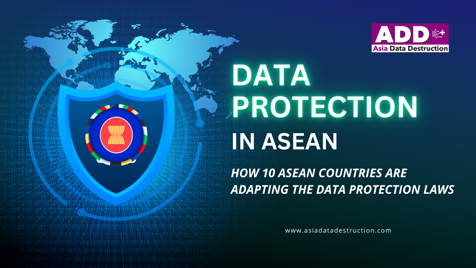 10 ASEAN Countries Adapt Data Protection To New Challenges